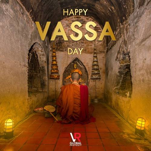 Happy Vassa day วันเข้าพรรษา (แรม ค่ำ เดือน 8) - VR Global Property ...